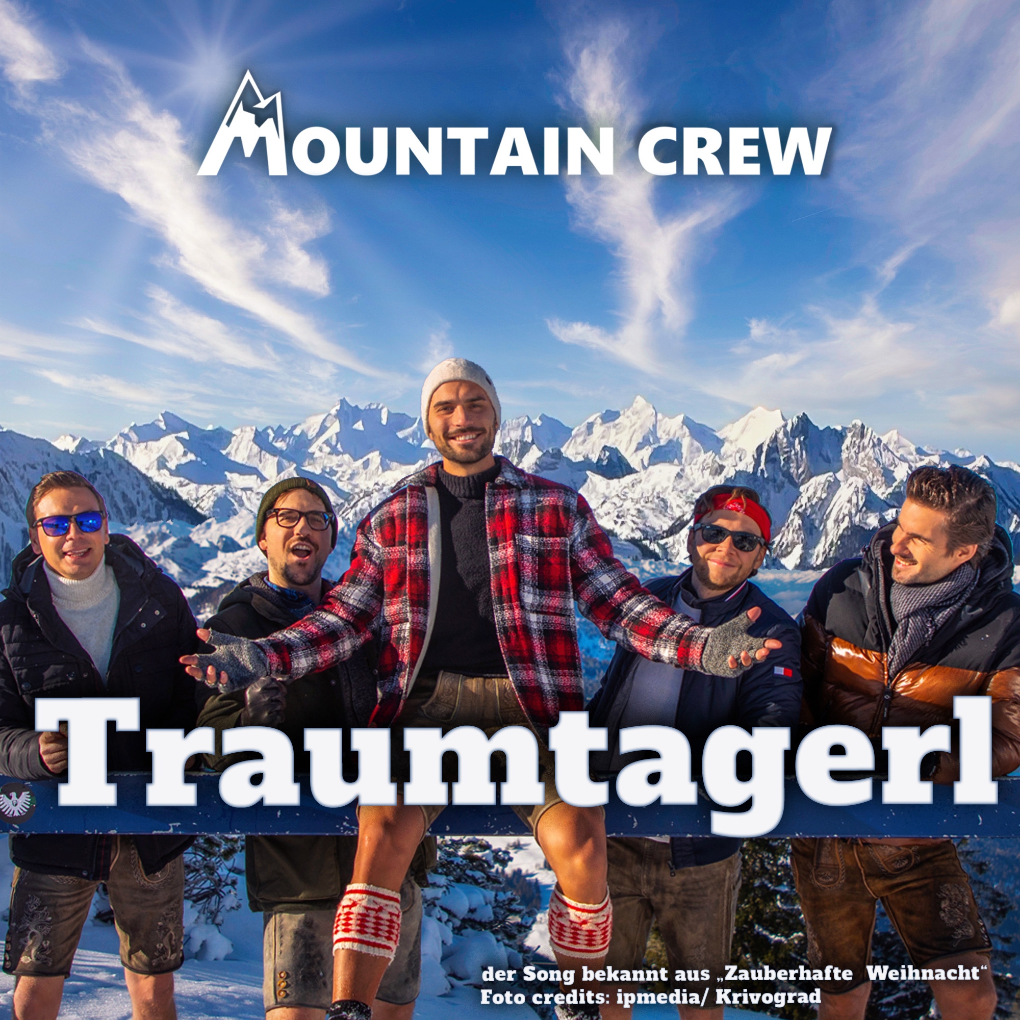 Mountain Crew mit neuer Single "Traumtagerl"